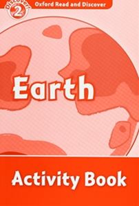 Reader詳しい納期他、ご注文時はご利用案内・返品のページをご確認ください関連キーワード商品説明Oxford Read and Discover 2 Earth Activity Book英語学習を通じて他教科も学べるフルカラーのノンフィ...