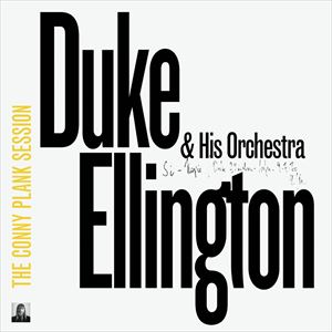 CONNY PLANK SESSION （DIG）CD発売日2015/7/10詳しい納期他、ご注文時はご利用案内・返品のページをご確認くださいジャンルジャズ・フュージョン海外ジャズ　アーティストデューク・エリントン・アンド・オーケストラDU...