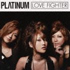 プラチナム ラブファイターCD発売日2009/11/4詳しい納期他、ご注文時はご利用案内・返品のページをご確認くださいジャンル邦楽J-POP　アーティストPLΛTINUM収録時間50分34秒組枚数1商品説明PLΛTINUM / ラブ・ファイ...