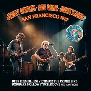 SAN FRANCISCO 1987CD発売日2026/3/27詳しい納期他、ご注文時はご利用案内・返品のページをご確認くださいジャンル洋楽ロック　アーティストジェリー・ガルシア／ボブ・ウィアー／ジョン・カーンJERRY GARCIA ／ ...
