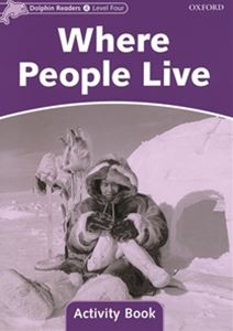 Reader詳しい納期他、ご注文時はご利用案内・返品のページをご確認ください関連キーワード商品説明Dolphin Readers Level 4 Where People Live Activity Book子どもたちの積極的な取り組みを促...