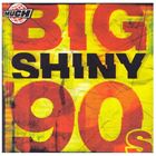 BIG SHINY 90’S2CD発売日2002/12/3詳しい納期他、ご注文時はご利用案内・返品のページをご確認くださいジャンル洋楽ロック　アーティストヴァリアスVARIOUS収録時間組枚数商品説明VARIOUS / BIG SHINY ...