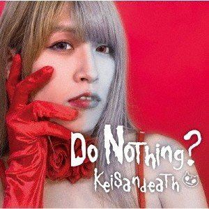 ケイサンデス ドゥ ナッシングCD発売日2020/2/26詳しい納期他、ご注文時はご利用案内・返品のページをご確認くださいジャンル邦楽ロック/ソウル　アーティストKeisandeath収録時間組枚数1商品説明Keisandeath / Do...