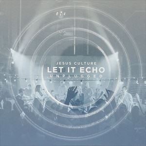 LET IT ECHO UNPLUGGED （LIVE IN SACRAMENTO CA ／ 2016）CD発売日2016/6/17詳しい納期他、ご注文時はご利用案内・返品のページをご確認くださいジャンル洋楽ポップス　アーティストジーザス・...