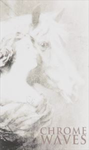 CHROME WAVESTAPE発売日2015/10/30詳しい納期他、ご注文時はご利用案内・返品のページをご確認くださいジャンル洋楽ロック　アーティストクローム・ウェーヴスCHROME WAVES収録時間組枚数商品説明CHROME WAV...