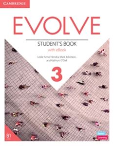 Student Book詳しい納期他、ご注文時はご利用案内・返品のページをご確認ください関連キーワード商品説明Evolve Level 3 Student’s Book with eBookDrawing on insights from ...