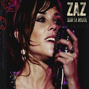 SUR LA ROUTE! （NEW VERSION）CD＋DVD発売日2016/5/27詳しい納期他、ご注文時はご利用案内・返品のページをご確認くださいジャンル洋楽ポップス　アーティストザーズZAZ収録時間組枚数商品説明ZAZ / SUR...