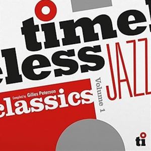 TIMELESS JAZZ CLASSICS VOLUME 1 ＝COMPILED BY GILES PETERSON＝2LP発売日2024/11/15詳しい納期他、ご注文時はご利用案内・返品のページをご確認くださいジャンルジャズ・フュージ...