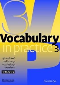 Student Book詳しい納期他、ご注文時はご利用案内・返品のページをご確認ください関連キーワード商品説明Vocabulary in Practice Level 3A series of handy vocabulary books ...