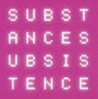 サブスタンス サブシスタンスCD発売日2007/11/7詳しい納期他、ご注文時はご利用案内・返品のページをご確認くださいジャンル邦楽J-POP　アーティストSUBSTANCE収録時間24分41秒組枚数1商品説明SUBSTANCE / Sub...