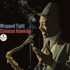 WRAPPED TIGHTSACD HYBRID発売日2012/3/13詳しい納期他、ご注文時はご利用案内・返品のページをご確認くださいジャンルジャズ・フュージョン海外ジャズ　アーティストコールマン・ホーキンスCOLEMAN HAWKINS...