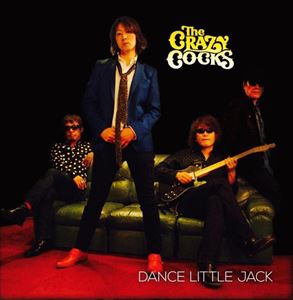 クレイジーコックス ダンス リトル ジャックCD発売日2015/1/15詳しい納期他、ご注文時はご利用案内・返品のページをご確認くださいジャンル邦楽ロック/ソウル　アーティストThe Crazy Cocks収録時間組枚数1商品説明The C...