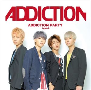 アディクション アディクション パーティCD発売日2015/9/30詳しい納期他、ご注文時はご利用案内・返品のページをご確認くださいジャンル邦楽J-POP　アーティストADDICTION収録時間組枚数1商品説明ADDICTION / ADD...