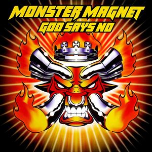 GOD TO SAY NO2CD発売日2016/2/12詳しい納期他、ご注文時はご利用案内・返品のページをご確認くださいジャンル洋楽ハードロック/ヘヴィメタル　アーティストモンスター・マグネットMONSTER MAGNET収録時間組枚数商品...