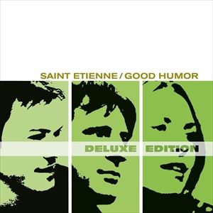 GOOD HUMOR （DLX）2CD発売日2017/6/23詳しい納期他、ご注文時はご利用案内・返品のページをご確認くださいジャンル洋楽ポップス　アーティストセイント・エティエンヌSAINT ETIENNE収録時間組枚数商品説明SAINT...