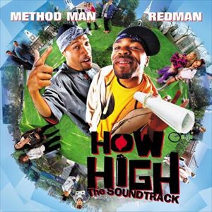 REDMAN HOW HIGHCD発売日2001/12/11詳しい納期他、ご注文時はご利用案内・返品のページをご確認くださいジャンルサントラその他　アーティストサウンドトラック（メソッド・マン／レッドマン）O.S.T. （METHOD MA...