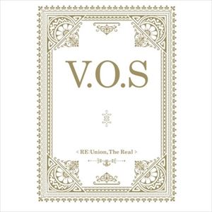 1ST MINI ALBUM ： RE：UNION THE REALCD発売日2016/1/18詳しい納期他、ご注文時はご利用案内・返品のページをご確認くださいジャンル洋楽アジアンポップス　アーティストヴィー・オー・エスV.O.S収録時間組...