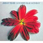 GOODBYE BLUE MONDAYCD発売日2007/9/18詳しい納期他、ご注文時はご利用案内・返品のページをご確認くださいジャンル洋楽ロック　アーティストジェレミー・フィッシャーJEREMY FISHER収録時間組枚数商品説明JER...