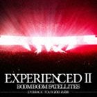 EXPERIENCED 2 EMBRACE TOUR 2013 BUDOKANCD発売日2013/11/6詳しい納期他、ご注文時はご利用案内・返品のページをご確認くださいジャンル邦楽ロック/ソウル　アーティストブンブンサテライツ収録時間77...