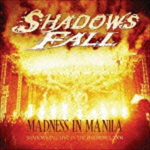シャドウズフォール マッドネス イン マニラCD発売日2011/2/16詳しい納期他、ご注文時はご利用案内・返品のページをご確認くださいジャンル洋楽ハードロック/ヘヴィメタル　アーティストシャドウズ・フォール収録時間162分02秒組枚数2商...