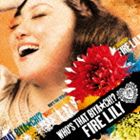 ファイヤーリリー フー ズ ザット ビヤ チCD発売日2013/9/18詳しい納期他、ご注文時はご利用案内・返品のページをご確認くださいジャンル邦楽ロック/ソウル　アーティストFire Lily収録時間29分12秒組枚数1商品説明Fire ...