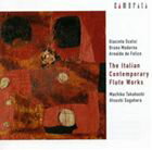 タカハシマチコ イタリアゲンダイフルートサクヒンシュウCD発売日2010/2/25詳しい納期他、ご注文時はご利用案内・返品のページをご確認くださいジャンルクラシックその他　アーティスト高橋眞知子（fl、afl）菅原淳（perc）収録時間組枚...