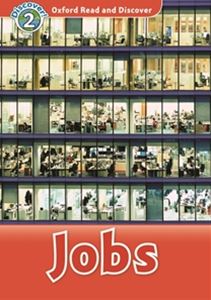 Reader詳しい納期他、ご注文時はご利用案内・返品のページをご確認ください関連キーワード商品説明Oxford Read and Discover 2 Jobs英語学習を通じて他教科も学べるフルカラーのノンフィクションリーダー・教科横断的な...