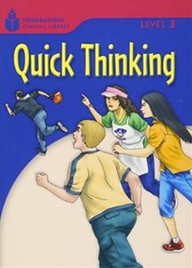 Reader詳しい納期他、ご注文時はご利用案内・返品のページをご確認ください関連キーワード商品説明Foundations Reading Library Level 3 Quick Thinking初めて英語で本を読む学生に最適!Found...