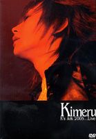 DVD発売日2005/8/3詳しい納期他、ご注文時はご利用案内・返品のページをご確認くださいジャンル音楽Jポップ　監督出演収録時間組枚数商品説明Kimeru／K’s Ark 2005...Live!2001年12月にシングル「You got...