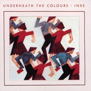 UNDERNEATH THE COLOURSLP発売日2017/11/17詳しい納期他、ご注文時はご利用案内・返品のページをご確認くださいジャンル洋楽ロック　アーティストイン・エクセスINXS収録時間組枚数商品説明INXS / UNDERN...