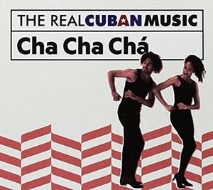 REAL CUBAN MUSIC ： CHA CHA CHA （REMASTERED）CD発売日2017/4/28詳しい納期他、ご注文時はご利用案内・返品のページをご確認くださいジャンル洋楽その他　アーティストヴァリアスVARIOUS収録時...