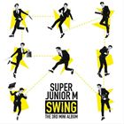 3RD MINI ALBUM ： SWINGCD発売日2014/4/1詳しい納期他、ご注文時はご利用案内・返品のページをご確認くださいジャンル洋楽アジアンポップス　アーティストスーパー・ジュニアMSUPER JUNIOR M収録時間組枚数商...