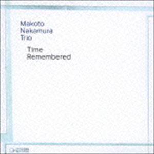 ナカムラマコトトリオ タイム リメンバードCD発売日2014/12/10詳しい納期他、ご注文時はご利用案内・返品のページをご確認くださいジャンルジャズ・フュージョン国内ジャズ　アーティスト中村真トリオ中村真（p）中村新太郎（b）芳垣安洋（d...