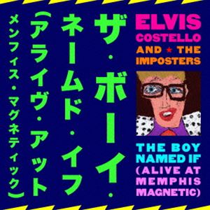 コステロ エルビス ザ ボーイ ネームド イフ アライブ アット メンフィス マグネティックCD発売日2024/4/3詳しい納期他、ご注文時はご利用案内・返品のページをご確認くださいジャンル洋楽ロック　アーティストエルヴィス・コステロ収録時...
