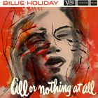 ALL OR NOTHING AT ALLCD発売日2013/4/9詳しい納期他、ご注文時はご利用案内・返品のページをご確認くださいジャンルジャズ・フュージョン海外ジャズ　アーティストビリー・ホリデイBILLIE HOLIDAY収録時間組枚...