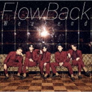 ウィークエンドCD発売日2019/1/23詳しい納期他、ご注文時はご利用案内・返品のページをご確認くださいジャンル邦楽J-POP　アーティストFlowBack収録時間15分52秒組枚数1関連キーワード：フロウバック商品説明FlowBack ...