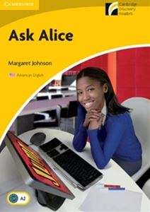 Reader詳しい納期他、ご注文時はご利用案内・返品のページをご確認ください関連キーワード商品説明Cambridge Experience Readers Level 2 Ask Alice10代に焦点を当てたトピックとワクワクさせるストー...