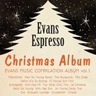 EVANS ESPRESSO ： CHRISTMAS ALBUMCD発売日2013/11/28詳しい納期他、ご注文時はご利用案内・返品のページをご確認くださいジャンル洋楽アジアンポップス　アーティストヴァリアスVARIOUS収録時間組枚数商...