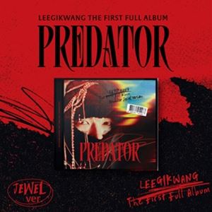 1ST ALBUM ： PREDATOR （JEWEL VER）CD発売日2023/4/18詳しい納期他、ご注文時はご利用案内・返品のページをご確認くださいジャンル洋楽アジアンポップス　アーティストイ・ギグァンLEE GI KWANG （H...