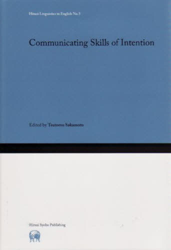 坂本勉／編Hituzi Linguistics in English No.5本詳しい納期他、ご注文時はご利用案内・返品のページをご確認ください出版社名ひつじ書房出版年月2007年02月サイズ386P 23cmISBNコード97848947...