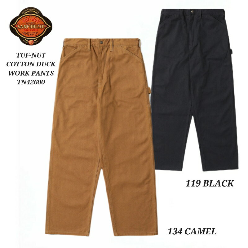 TUF-NUT COTTON DUCK WORK PANTS タフナッツ ワークパンツ ダック生地 ワークウェア セミバギーシルエット TN42600 東洋エンタープライズ　タフナッツ　ワークパンツ タフなダック生地を使用したワークパンツ。...