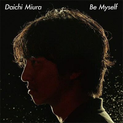 出荷目安の詳細はこちら商品説明三浦大知、通算23枚目となるシングル「Be Myself」。「サントリー南アルプスPEAKER（ピーカー） ビターエナジー」のCMテーマソング!(メーカー・インフォメーションより)曲目リストDisc11.Be ...
