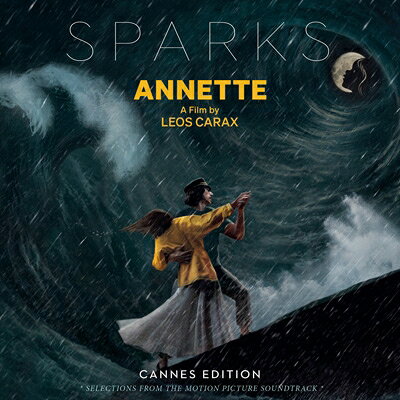 出荷目安の詳細はこちら商品説明レオス・カラックス監督のミュージカル映画『Annette』のオリジナル・サウンドトラック。スパークスが脚本と音楽を担当。レオス・カラックス（ポンヌフの恋人/ ホーリー・モーターズ）が監督を務め、アメリカのロック...