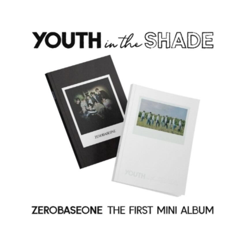 【ZEROBASEONE ゼロベースワン】 1ST MINI ALBUM 【YOUTH IN THE SHADE】【韓国版】 【YOUTH VER.】【SHADE VER.】【2種選択】 - ARTBOOK 112p - CD-R - EN...