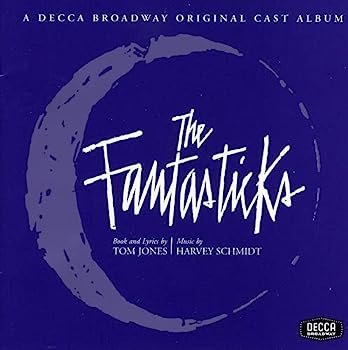 【中古】［CD］The Fantasticks (Original 1960 Off-Off Broadway Cast)【メーカー名】【メーカー型番】【ブランド名】Decca【商品説明】The Fantasticks (Original ...