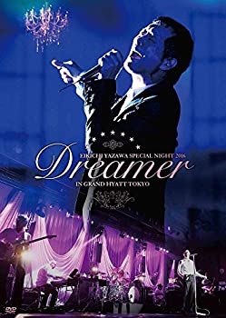 【中古】EIKICHI YAZAWA SPECIAL NIGHT 2016「Dreamer」IN GRAND HYATT TOKYO [DVD]当店取り扱いの中古品についてこちらの商品は中古品となっております。 付属品の有無については入荷の...