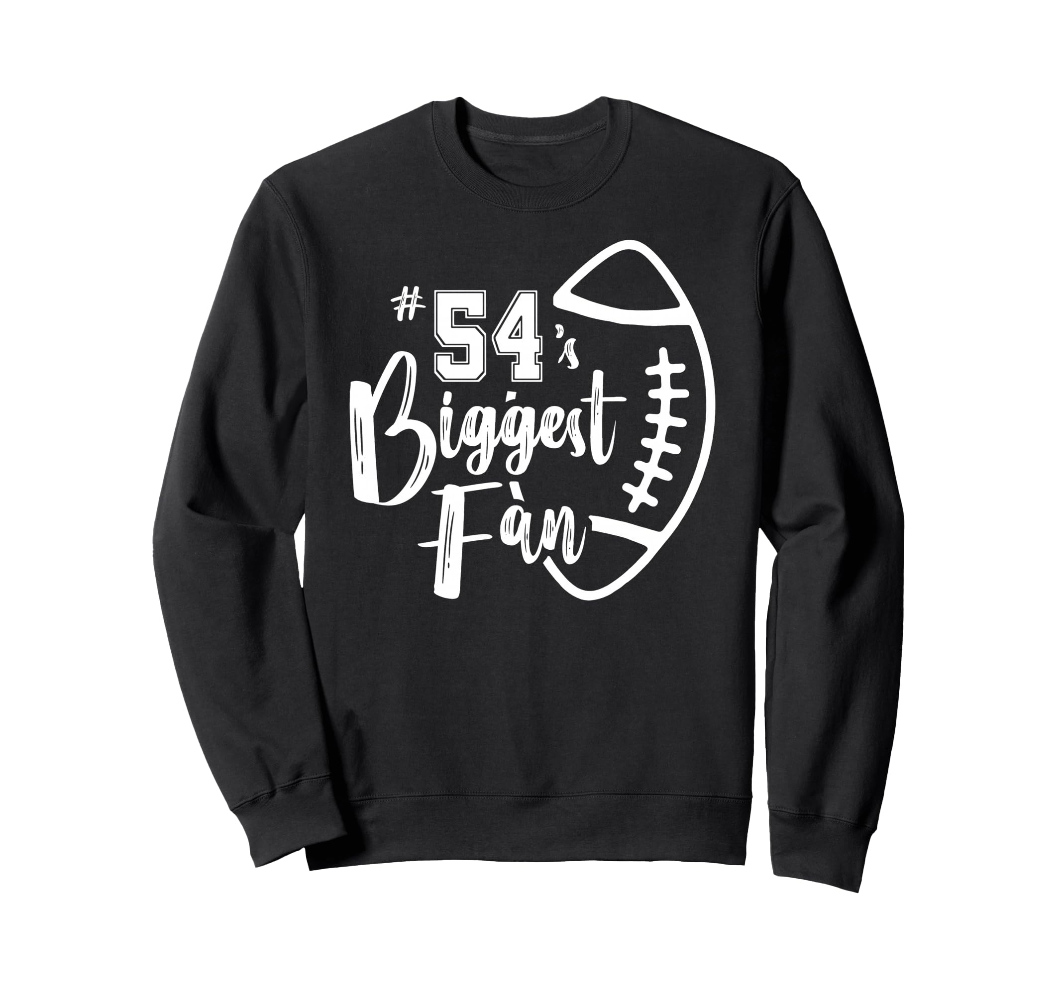 • Go Number Fifty Four #54's Biggest Fan シャツで、お気に入りのプレーヤーへのサポートを示しましょう。 フットボールの母親、フットボールの父親、姉妹、兄弟、叔父、フットボール選手の祖父母。 • Pic...