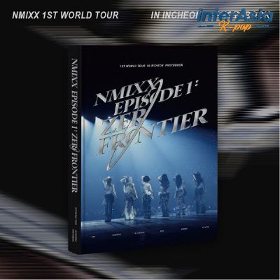 ★04月10日発売★ NMIXX - 1ST WORLD TOUR [EPISODE 1: ZERO FRONTIER] IN INCHEON PHOTOBOOK エヌミックス フォトブック 写真集 リリー ヘウォン ソリュン ベイ ジウ ...