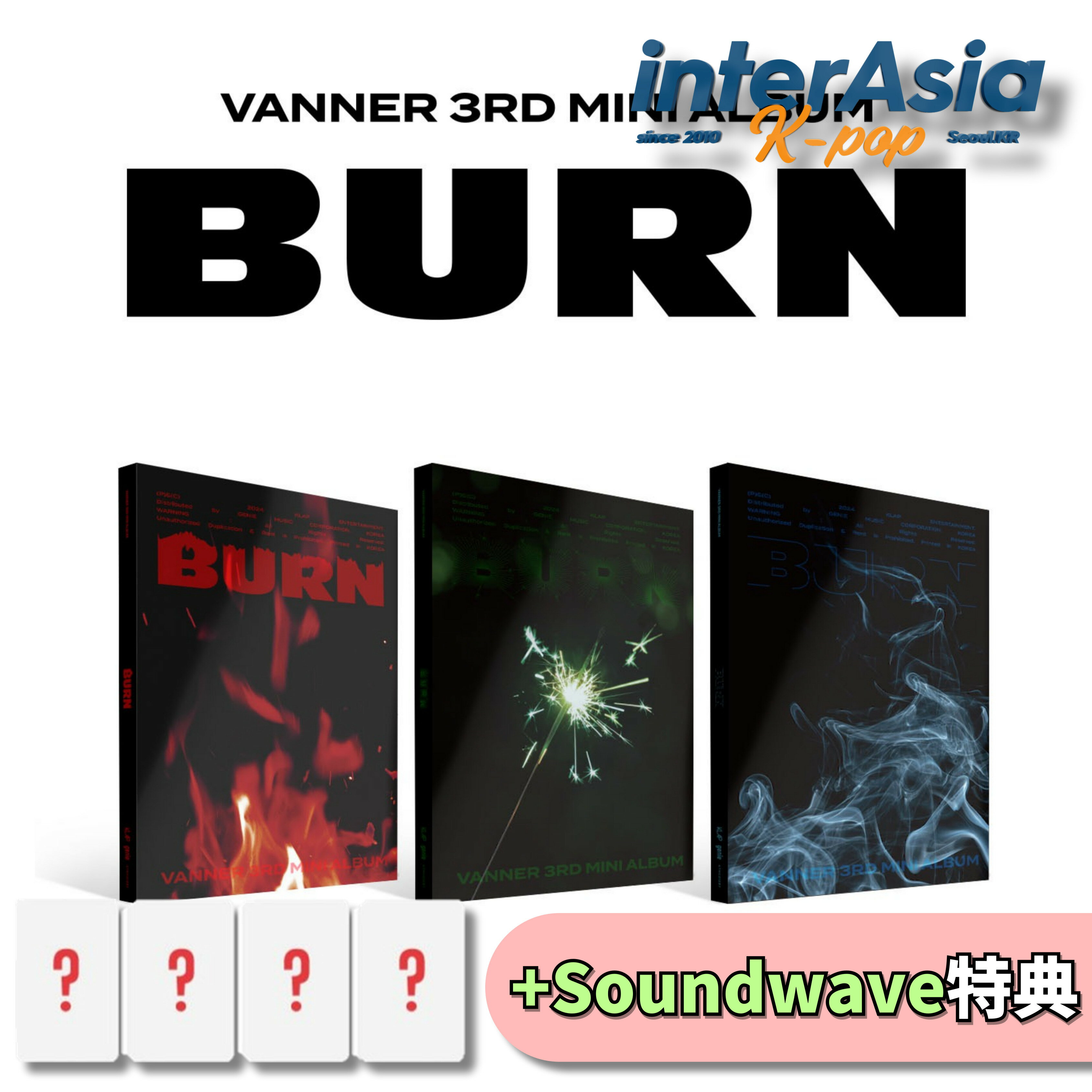 ★09月30日以後入荷★Soundwave特典★ VANNER - 3RD MINI ALBUM 「BURN」 ベナー ピークタイム KLAPエンターテインメント kpop 韓国盤 送料無料 ★Soundwave特典 : 未公開セルフィーフ...