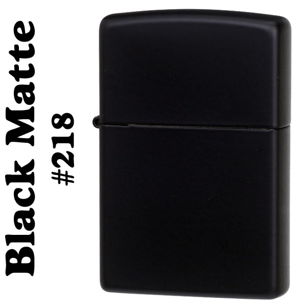 ケース刻印 X サイド彫刻 X インナー彫刻 ○　クリック！ zippo/Black Matte ブラックカラーマット #218 ZIPPO定番！お求め安い価格と豊富なカラーバリエーションで人気のカラーマットシリーズです。 ※ご注意 ・お客...